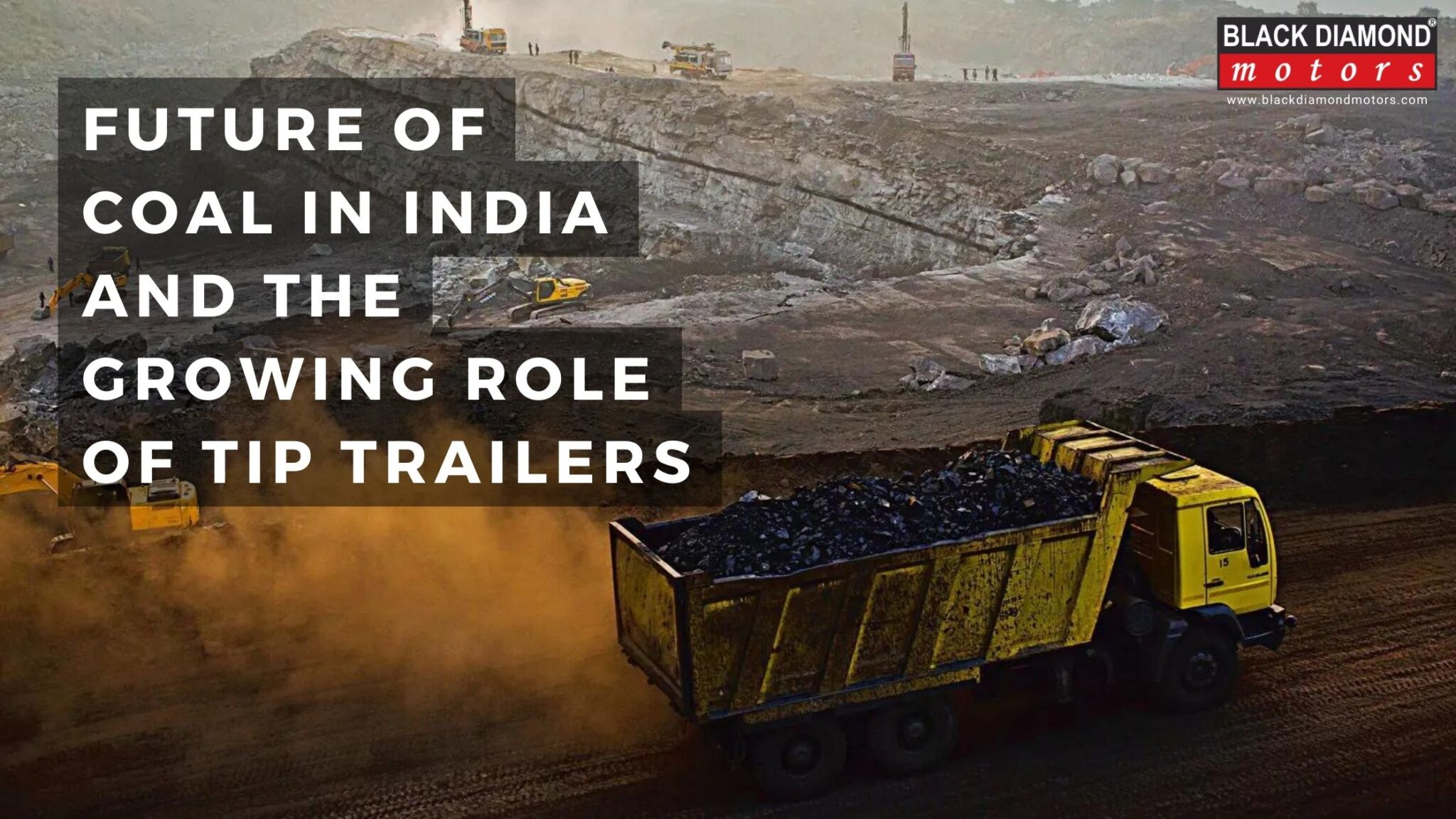 Future of Coal in India and the Growing Role of Tip Trailers - Black ...
